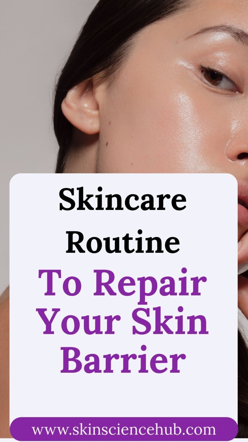 Skin Barrier Damage: How to Fix It Fast