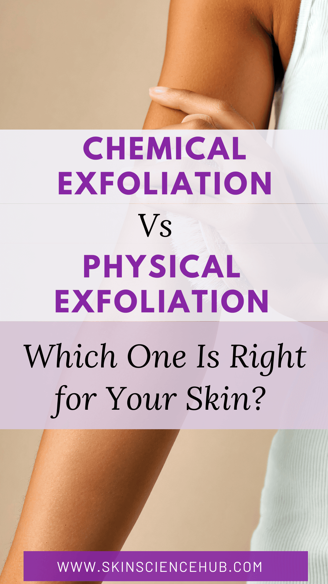 Chemical vs Physical vs Enzyme Exfoliation: Which Is Better?